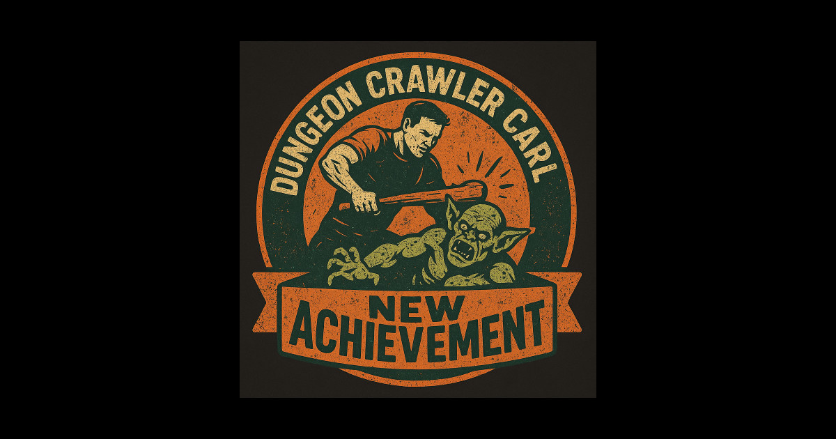 New Achievement Dungeon Crawler Carl Book Lover - Dungeon Crawler Carl ...