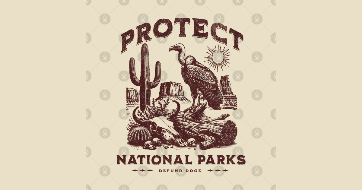 Protect National Parks Grand Canyon Resist Forest Ranger Anti Trump ...
