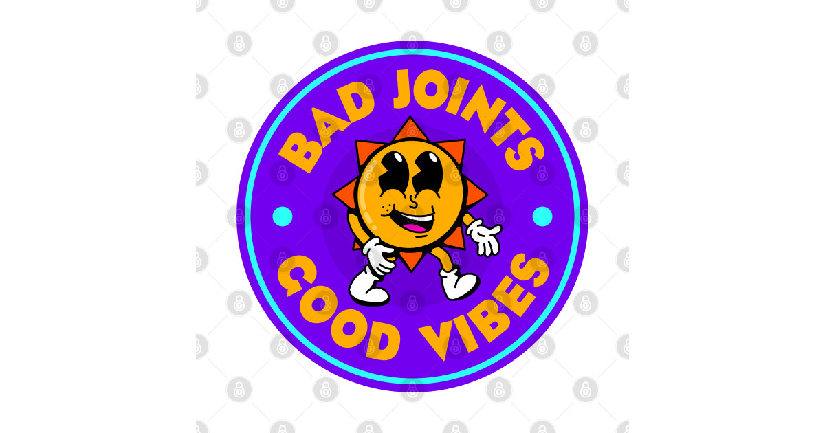 Bad Joints Good Vibes - Rheumatoid Arthritis - Funny RA - Rheumatoid ...