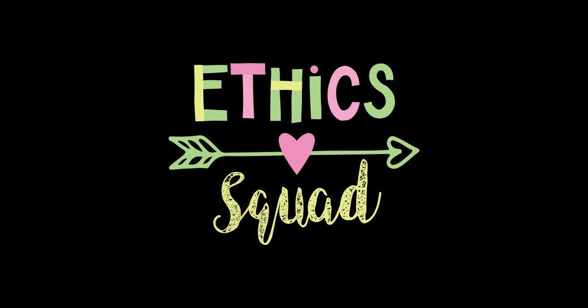 Ethics Squad - Ethics Teacher Gifts - Sticker | TeePublic