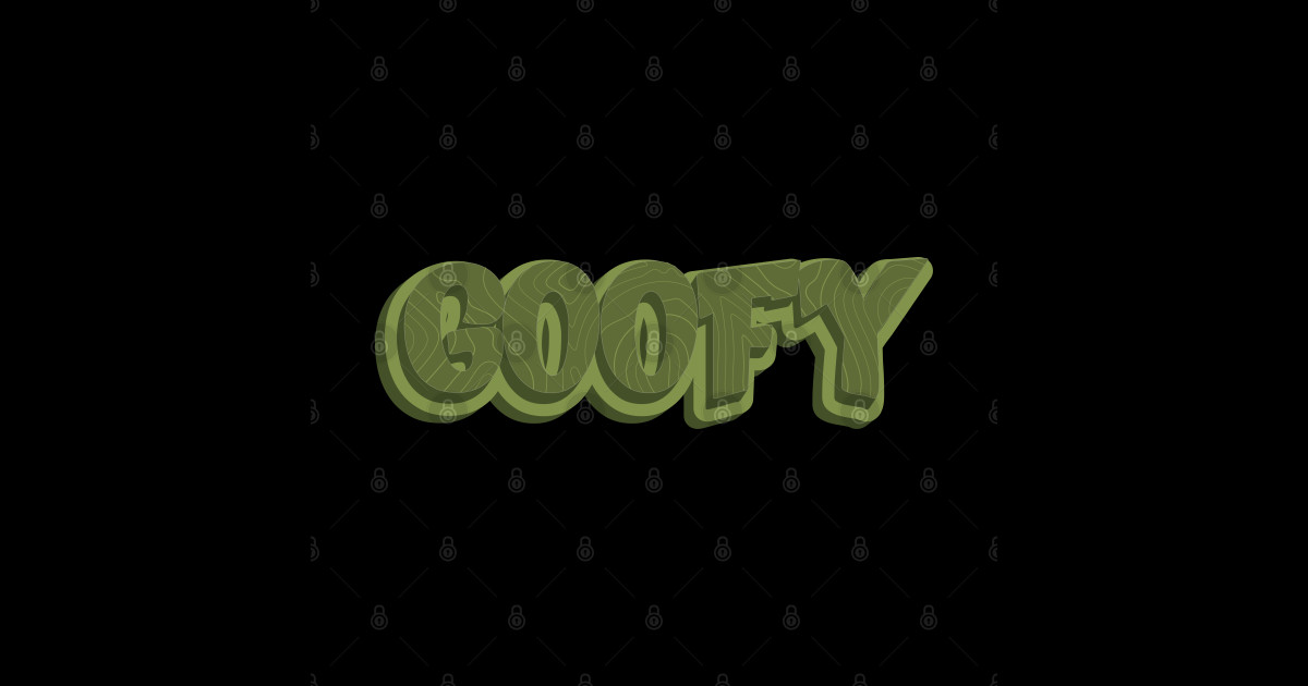 GOOFY - Goofy - Sticker | TeePublic