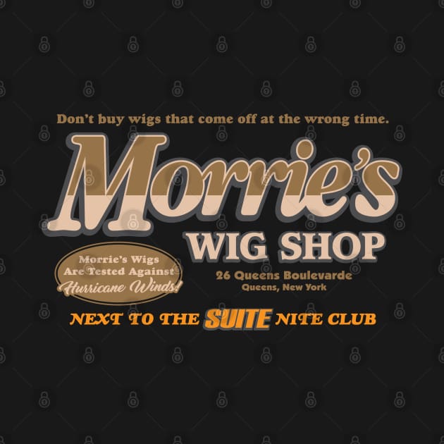 Morrie’s Wig Shop - Goodfellas - T-Shirt | TeePublic