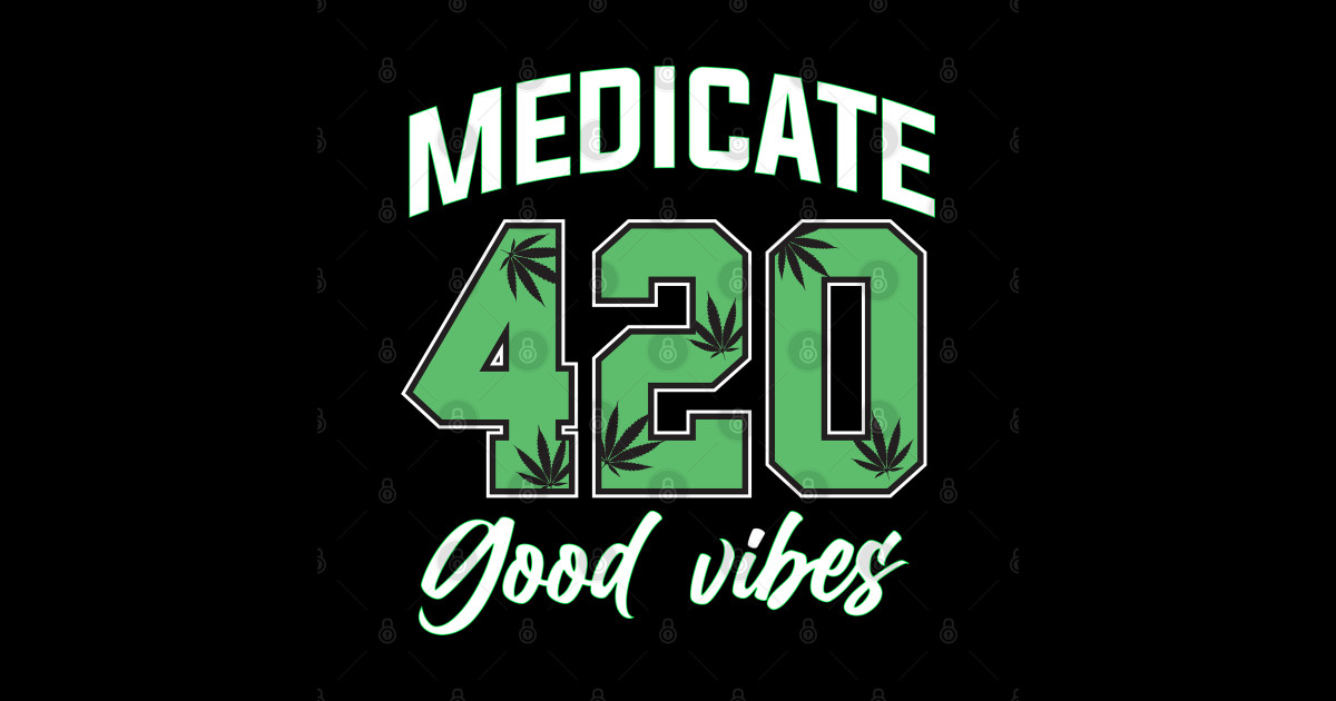 420 - Medical Weed - Sticker | TeePublic