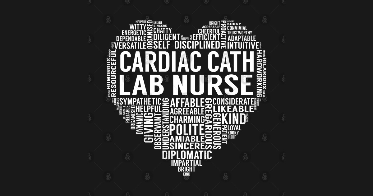 Cardiac Cath Lab Nurse Heart - Cardiac Cath Lab Nurse - T-Shirt | TeePublic
