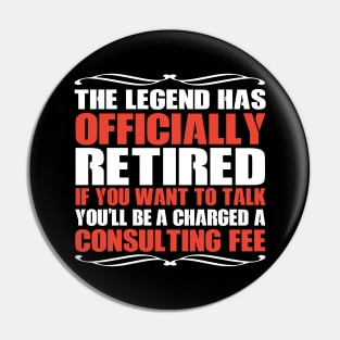 The Legend Has Officially Retired 2024 Pins and Buttons for Sale ...