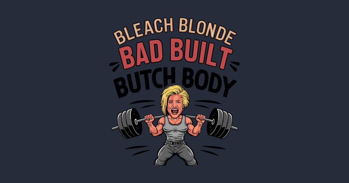 Bleach Blonde Bad Built Butch Body - Bleach Blonde Bad Built Butch Body ...