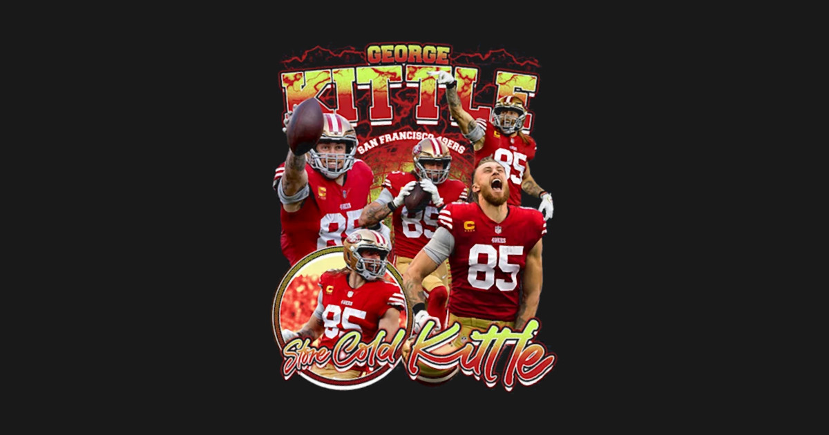 George Kittle Stone Cold Kittle - George Kittle - T-Shirt | TeePublic