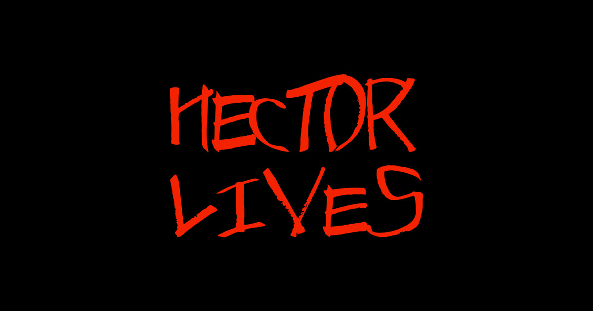 Hector Lives! - Longmire - Sticker | TeePublic