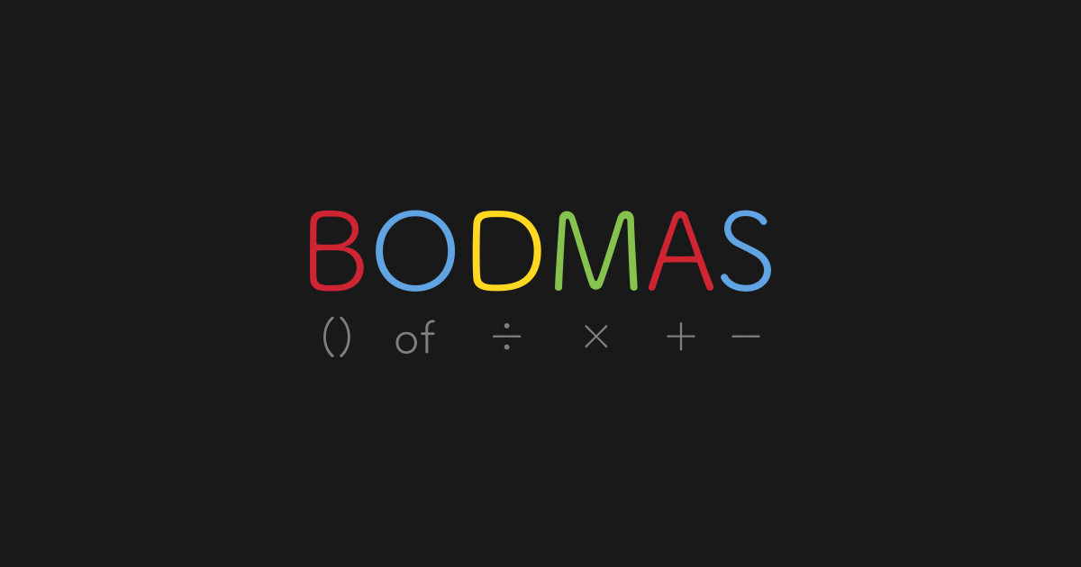 BODMAS - Math Rules - Math - T-Shirt | TeePublic