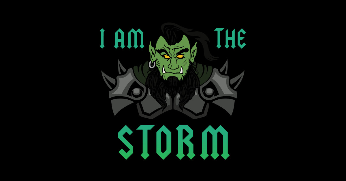 I Am The Storm Orc Warrior - Dnd - Sticker | TeePublic