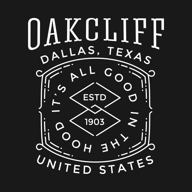Oakcliff Shirt - Oak Cliff - T-Shirt | TeePublic