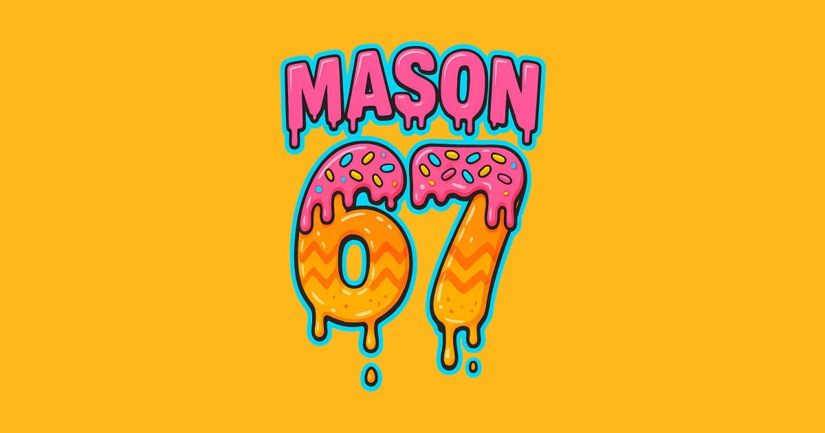 Six Seven Ice Cream Drip Sport 67 Mason Meme - Six Seven Ice Cream Drip ...