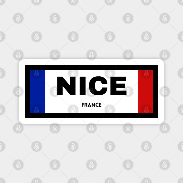 Nice City in French Flag - Nice France - Magnet | TeePublic