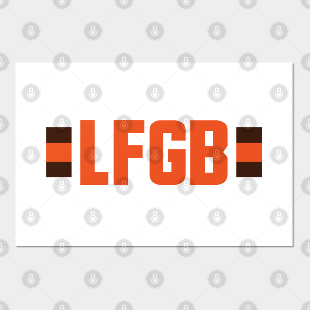 LFGB - White - Browns - Posters and Art Prints | TeePublic