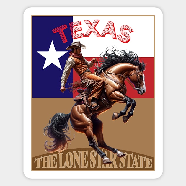 Texas The Lone Star State - Texas - Sticker | TeePublic