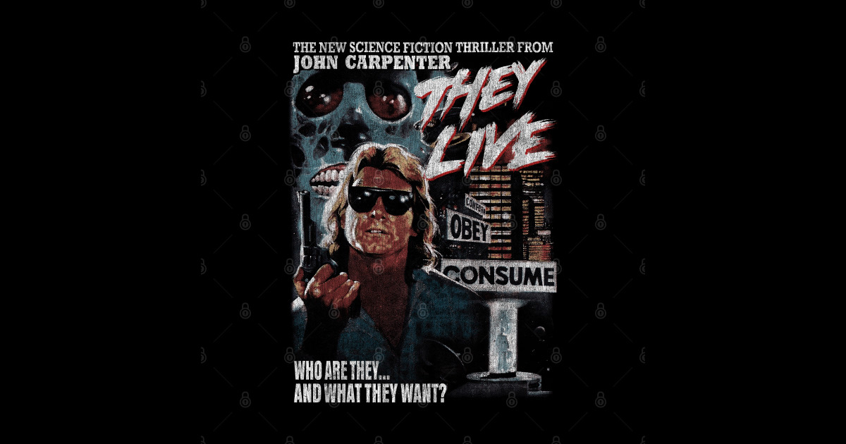 They Live, John carpenter, horror - They Live - Sticker | TeePublic