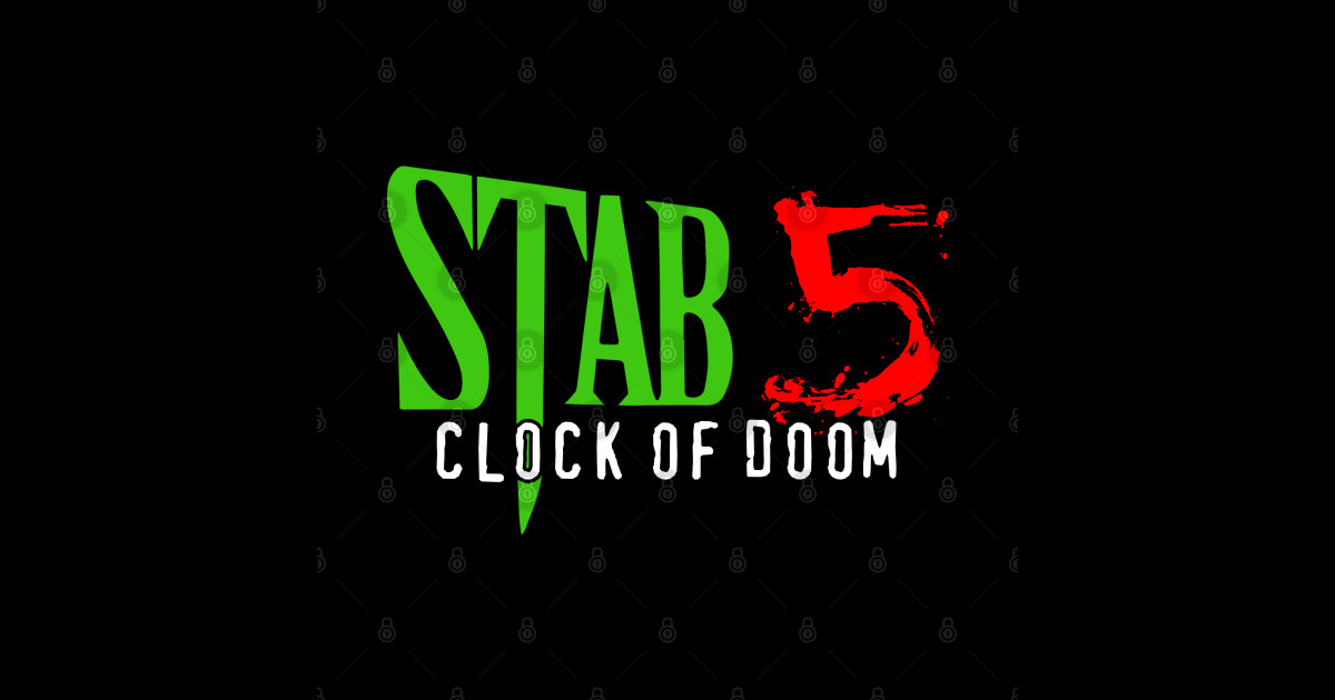 Stab 5: Clock of Doom - Scream - Sticker | TeePublic