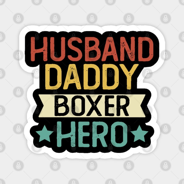 Husband Daddy Boxer Hero Gift Boxer Dad Gift - Husband Daddy Boxer Hero ...