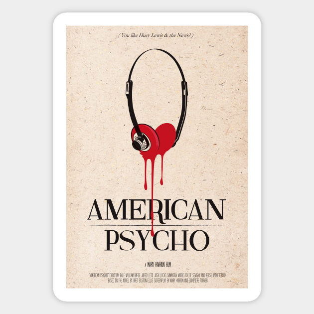 American psycho movie art inspired - American Psycho - Sticker | TeePublic