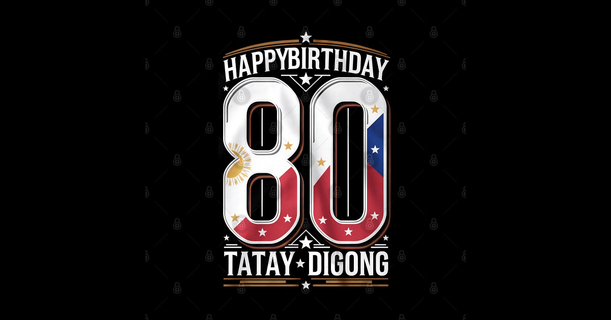 Happy 80th Birthday Tatay Digong Duterte PRRD Free Duterte - Happy 80th ...