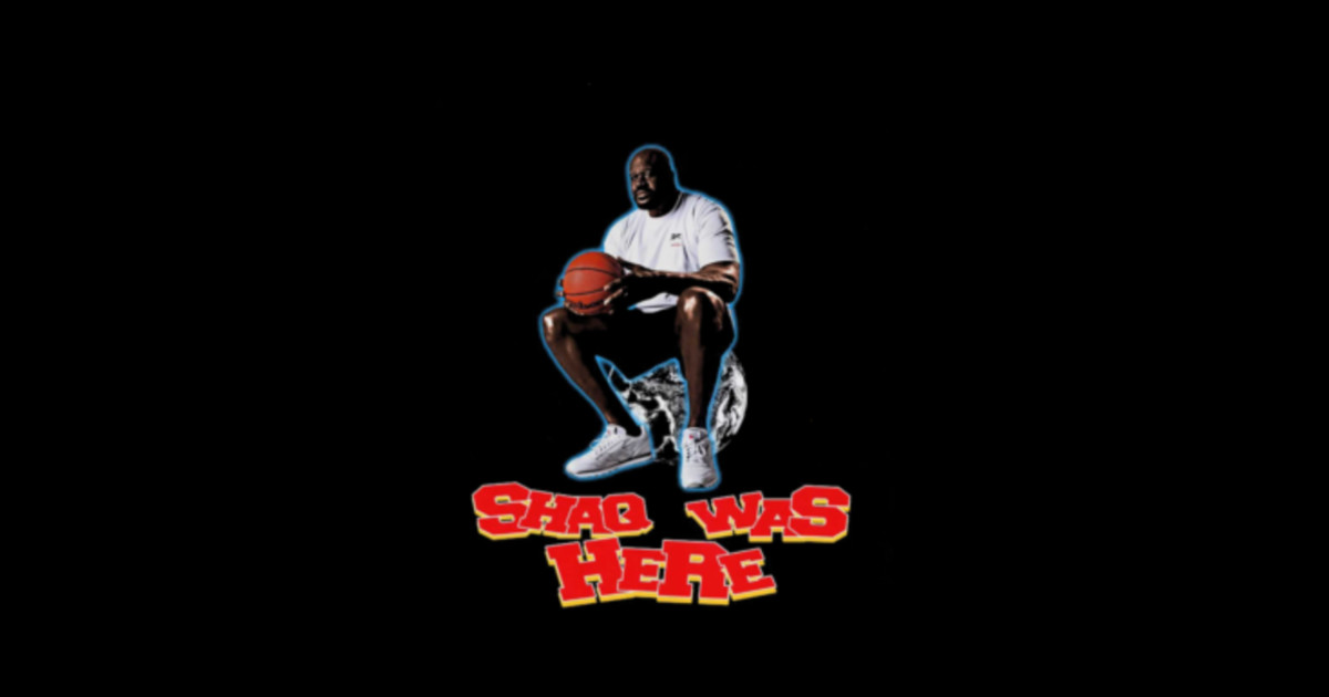 Shaquille O'neal Shaq Was Here - Shaquille Oneal - Sticker | TeePublic