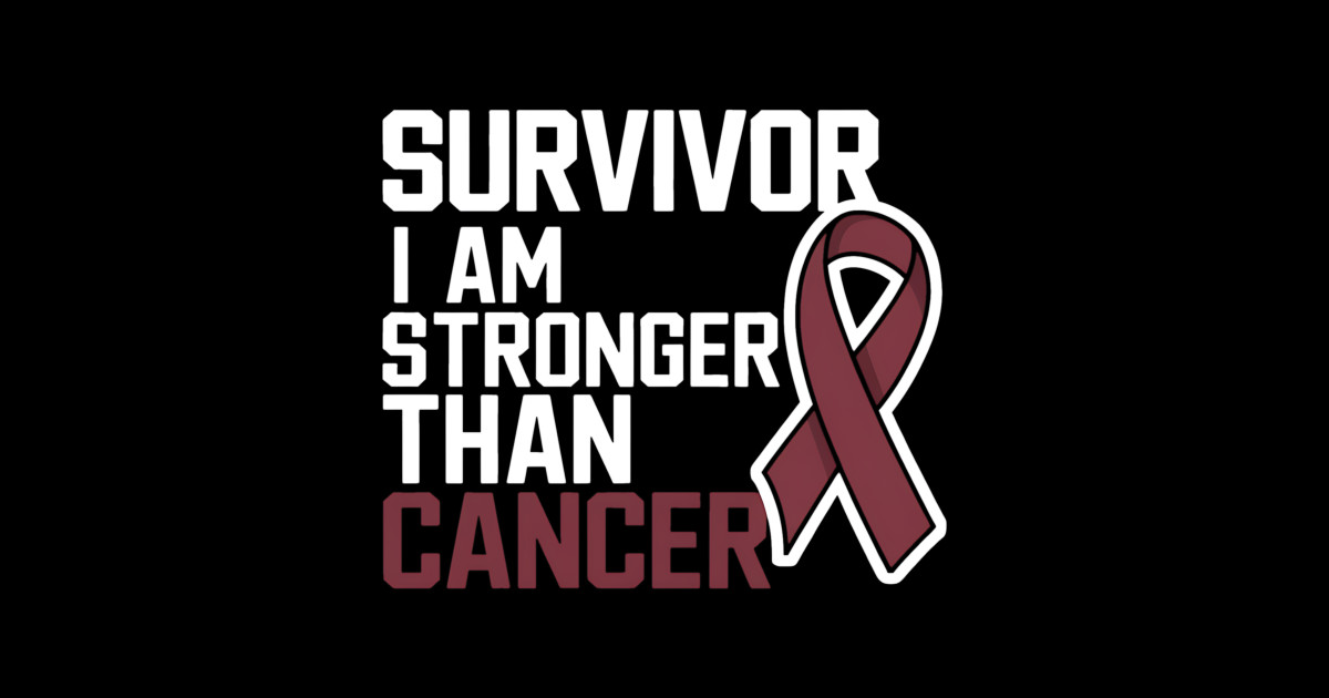 Survivor I'm Stronger Than Oral Head & Neck Cancer Survivor - Survivor ...