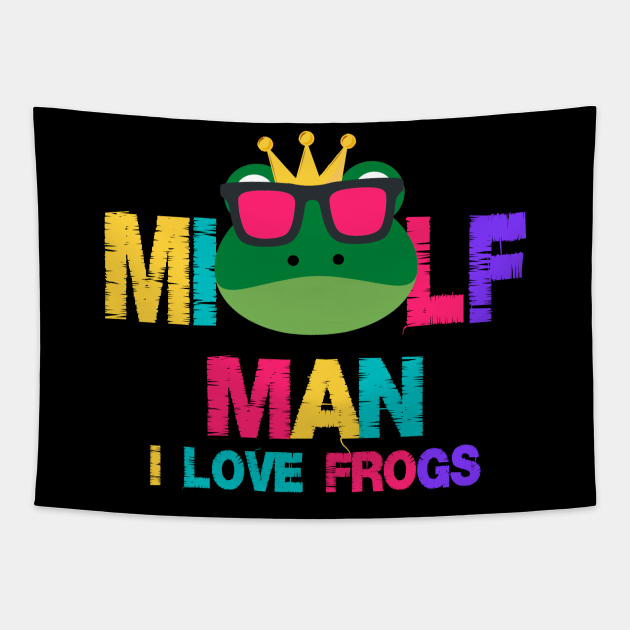 Man I Love Frogs Man I Love Frogs Tapestry Teepublic