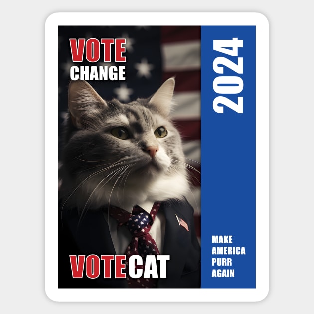 VOTE CAT - Election 2024 - Sticker | TeePublic
