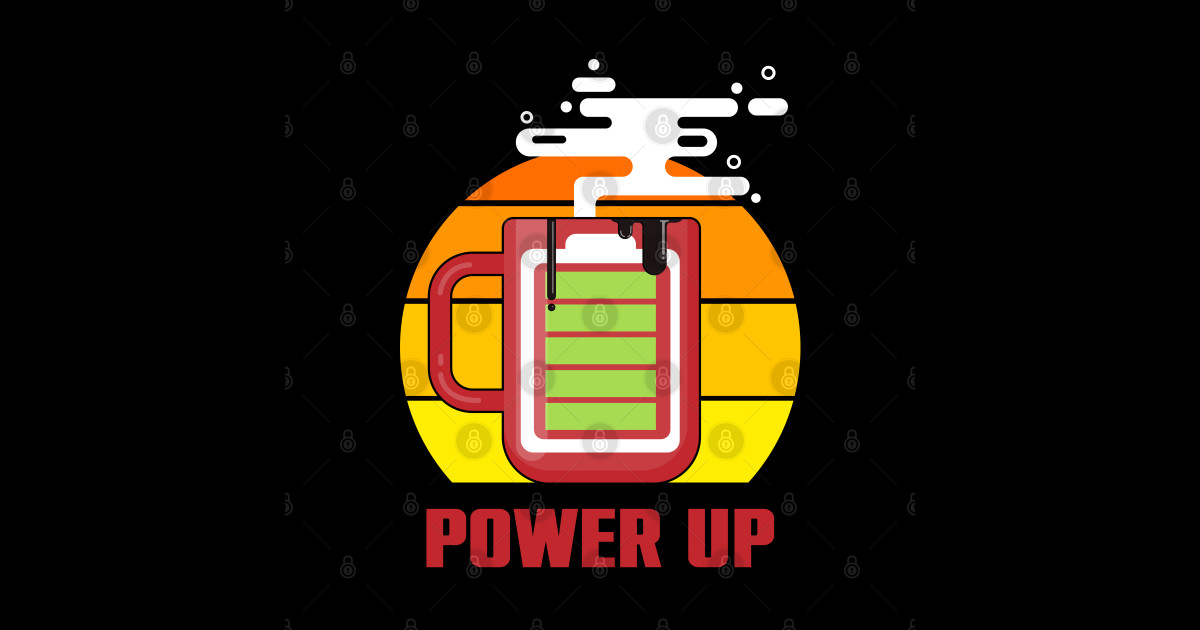 power up - Coffee - Sticker | TeePublic