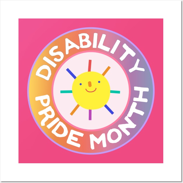 Disability Pride Month Sunny Disability Children Chronic Illness ...