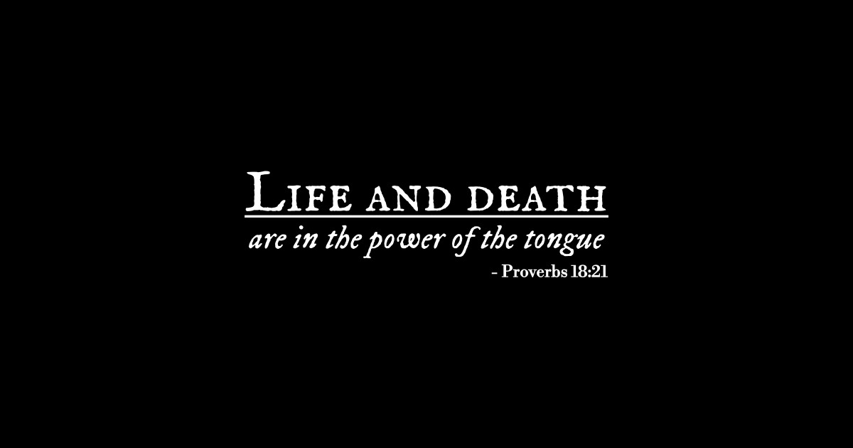 Life & Death - Proverbs - Bible Verse Text Quote - Bible Quotes ...