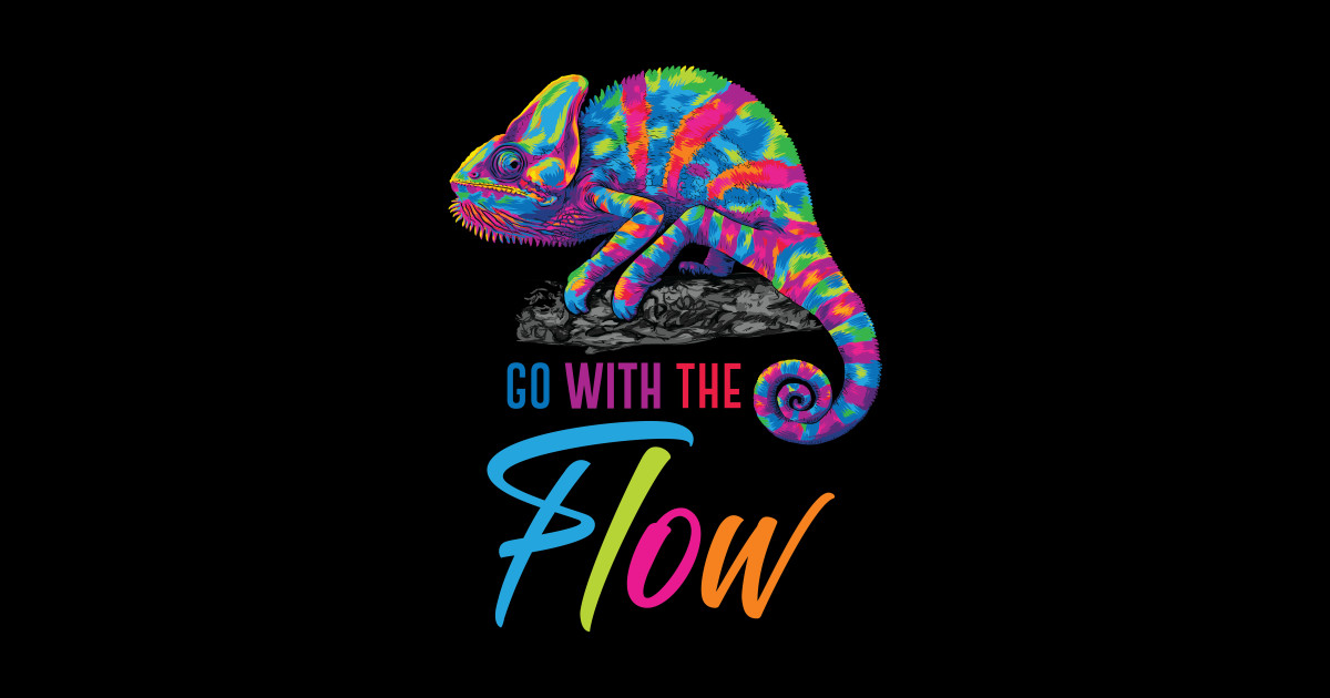 Go With the Flow Chameleon - Chameleon - Sticker | TeePublic