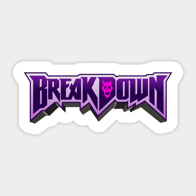 Breakdown, Breakdown - Jojos Bizarre Adventure - Sticker | TeePublic