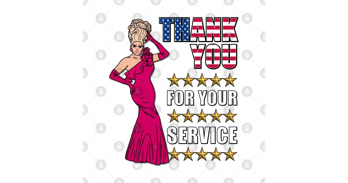 Thank You For Your Service - Funny Drag Meme - Trixie Mattel - T-Shirt ...