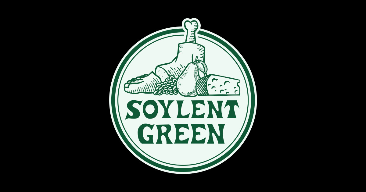 Farmer To Table - Soylent Green - Sticker | TeePublic