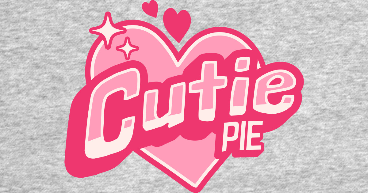 Cutie Pie Sparkle Pink Heart Badge - Cutie Pie - T-Shirt | TeePublic