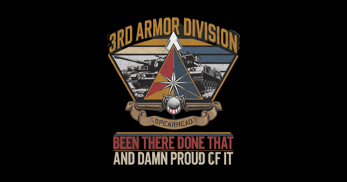 3rd Armored Division 3rd AD Spearhead Veteran Day - 3rd Armored ...