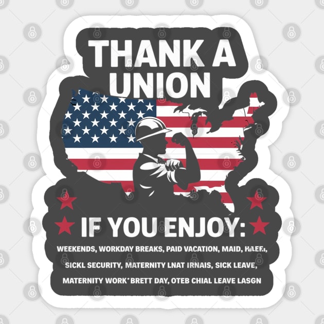 thank a union - Union - Sticker | TeePublic