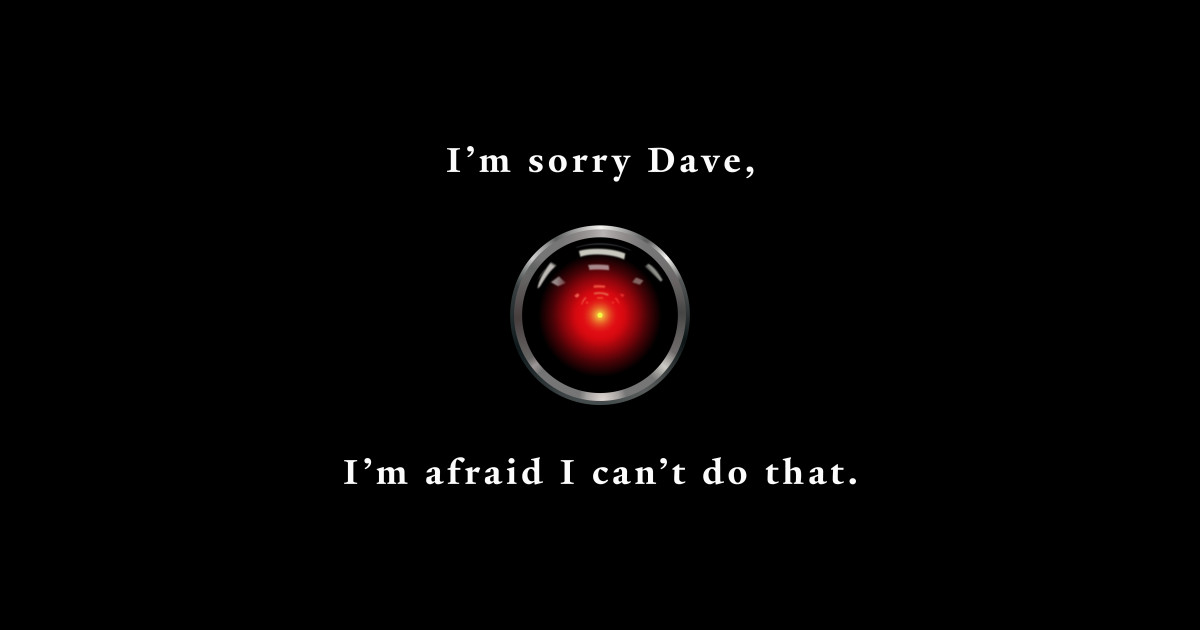 2001: I'm Sorry Dave - 2001 A Space Odyssey - Sticker | TeePublic