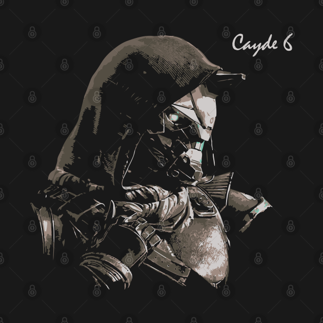 cayde 6 - Cayde 6 - Hoodie | TeePublic