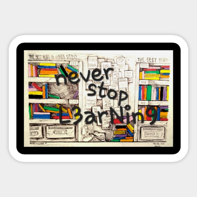 Learning - Learning - Sticker | TeePublic