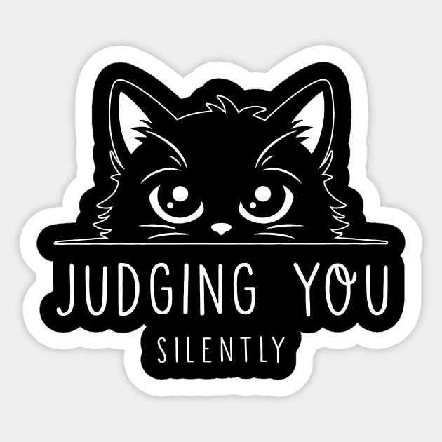 Judging You Silently - Judging You Silently - Sticker | TeePublic
