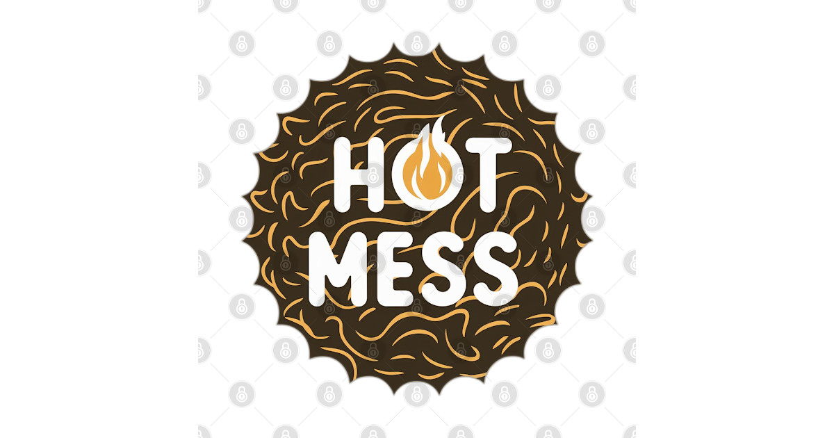 Hot Mess Logo - Hot Mess Logo - T-Shirt | TeePublic