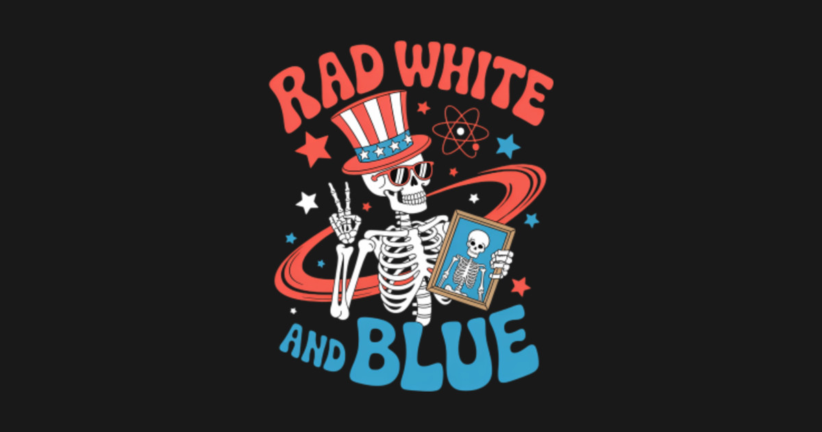 Funny Rad White And Blue Skeleton Radiology cool - Skeleton - T-Shirt ...