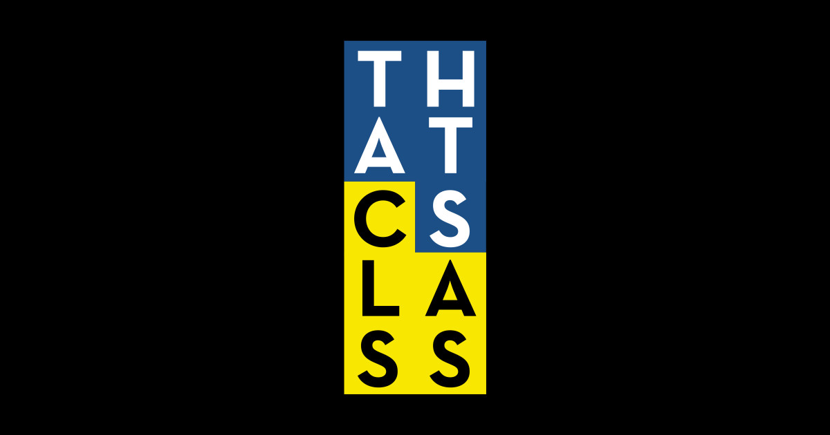 That's Class Podcast Rectangle - Podcast - Sticker | TeePublic