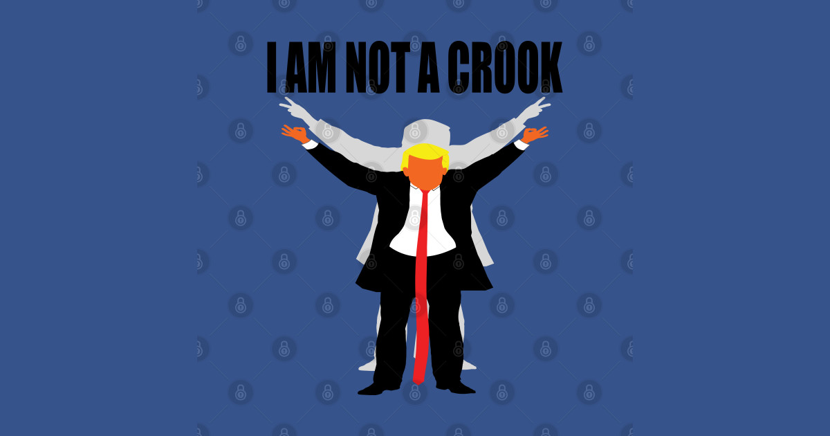 Trump I am not a Crook - Trump - T-Shirt | TeePublic