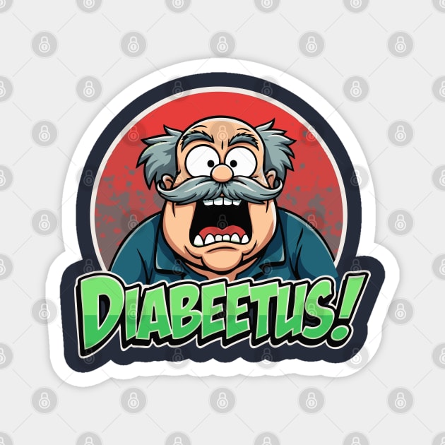 Diabeetus Shout – Bold & Hilarious Pop Art - Wilford Brimley - Magnet ...
