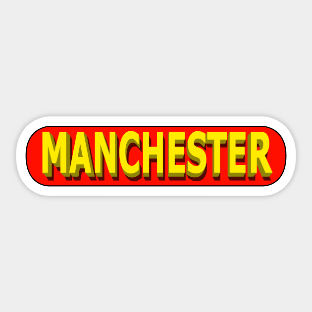 Manchester - Manchester - Sticker | TeePublic