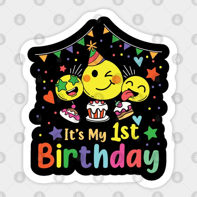 It's My First Birthday - 1st Birthday Party - Sticker | TeePublic
