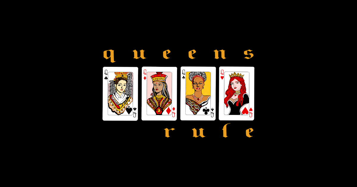 Queens Rule - Queen - Sticker | TeePublic